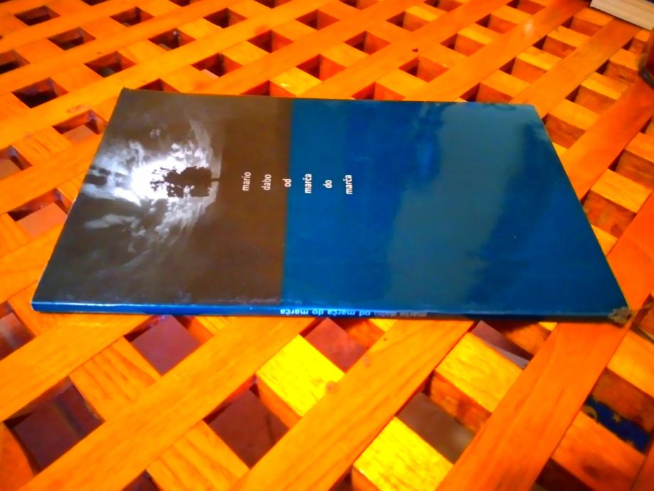 MARIO DABO OD MARČA DO MARČA NAKLADA MD ZG 1996