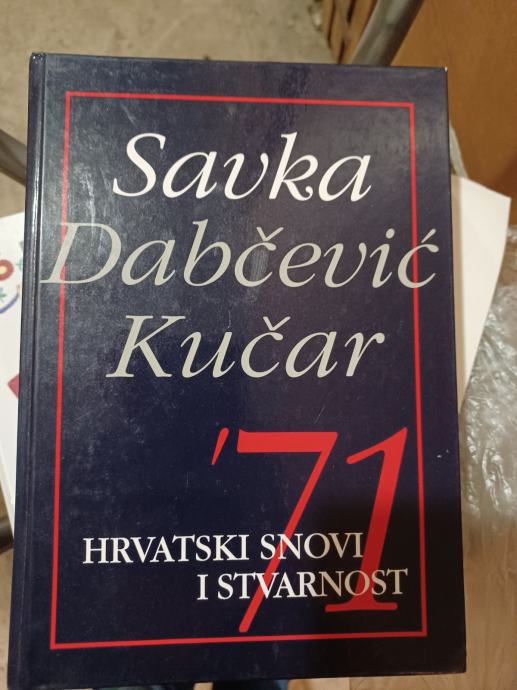 Savka Dabčević Kučar, 71. Hrvatski snovi i stvarnost