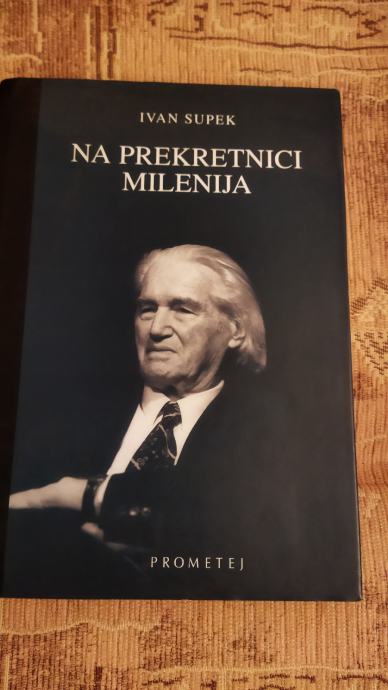 Ivan Supek Na prekretnici milenija