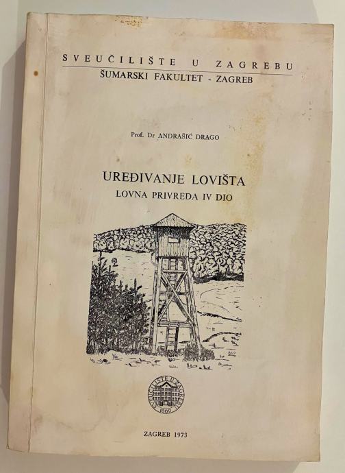 Lovna privreda 4 dio Uređivanje lovišta