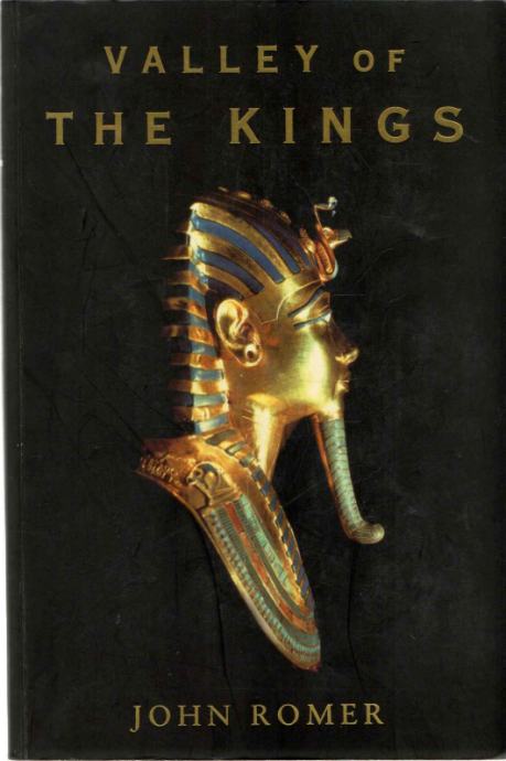 John Romer: Valley of The Kings