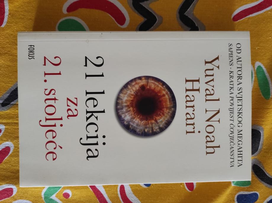 Yuval Noah Harari 21 lekcija za 21. stoljeće