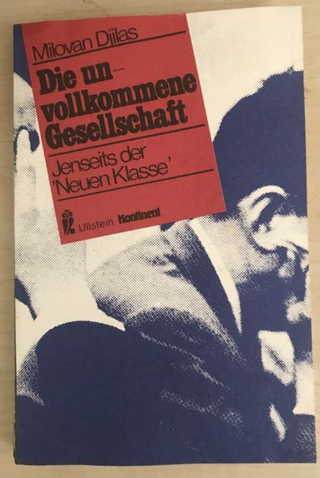 Djilas,Milovan: Die unvollkommene Gesellschaft