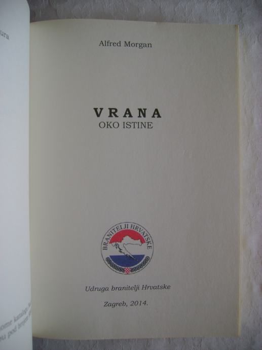 Napisana iz pera bivšeg agenta hrvatske tajne službe zvanog Vrana, knj