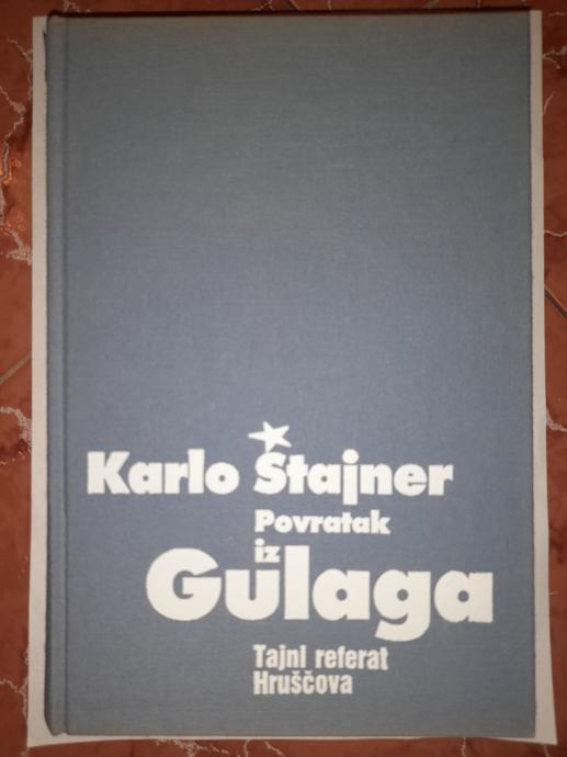 POVRATAK IZ GULAGA -TAJNI REFERAT HRUŠČOVA