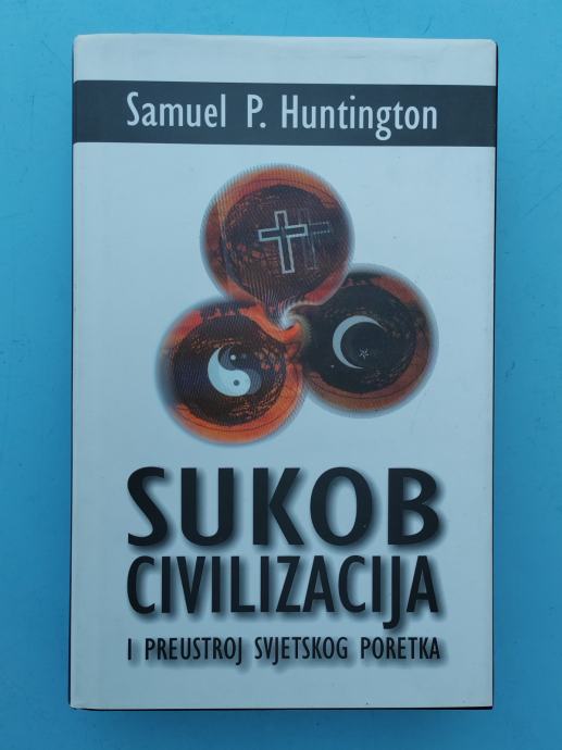 Sukob civilizacija Samuel P. Huntington