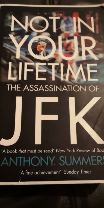 Summers, Anthony: Not in your lifetime