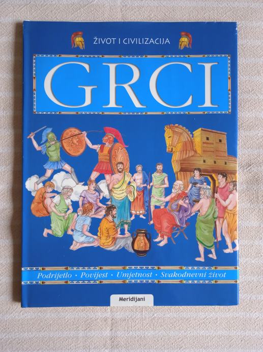 ZIVOT I CIVILIZACIJA RIMLJANI EGIPĆANI GRCI