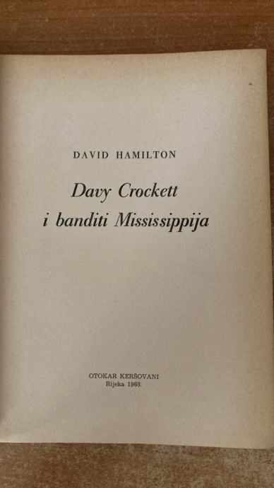 DAVID HAMILTON DAVY CROCKETT I BANDITI MISSISSIPPIJA