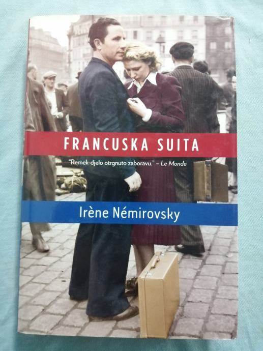 Irene Nemirovsky – Francuska suita (B40)