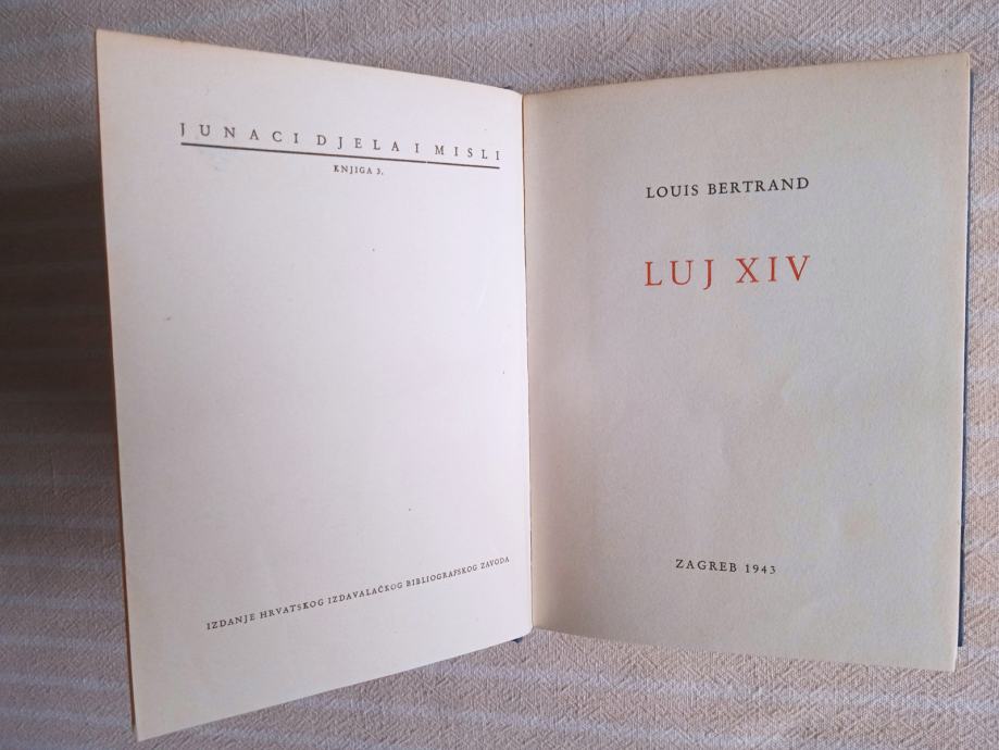 L.BERTRAND LUJ XIV ZAGREB 1943 G