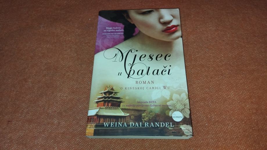 Mjesec u palači, Weina Dai Randel - 2017. godina