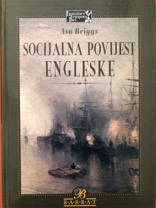 Asa Briggs, Socijalna povijest Engleske