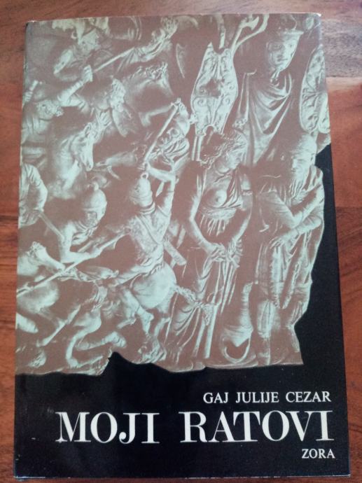 Gaj Julije Cezar, Moji ratovi