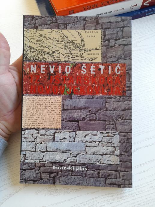 Nevio Šetić-Iz istarskoga novovjekovlja (1999.)