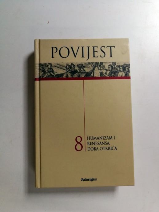 Povijest 8 : humanizam i renesansa, doba otkrića