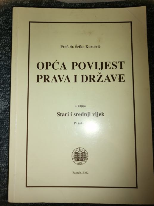 Opća povijest prava i države Stari i srednji vijek Kurtović