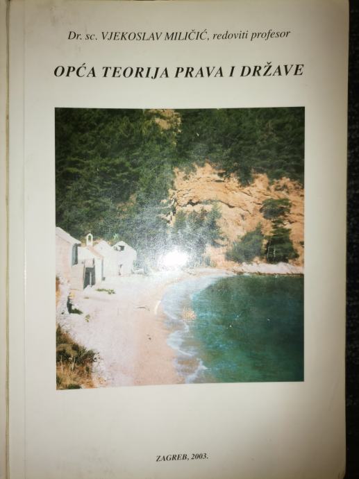 Opća teorija prava i države Vjekoslav Miličić