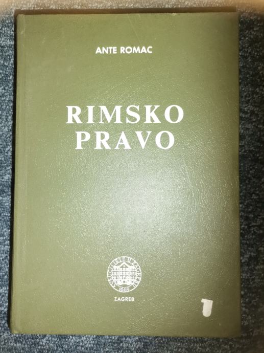 Rimsko pravo Ante Romac