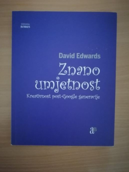 DAVID EDWARDS, Znanoumjetnost
