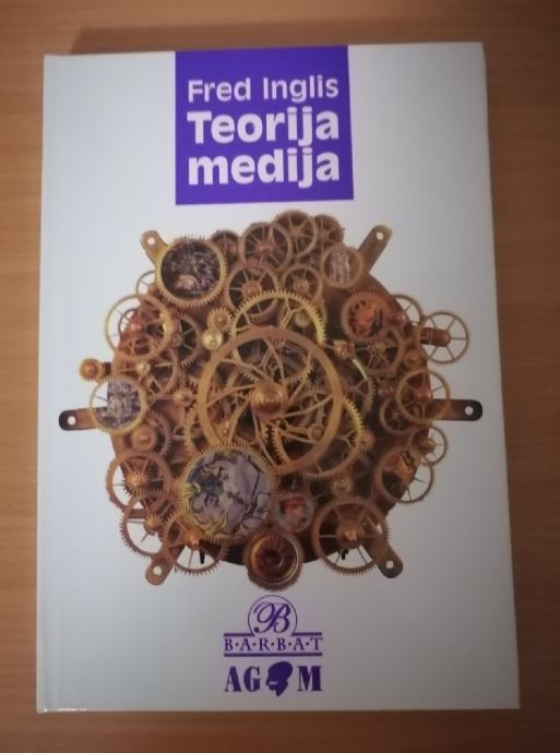 FRED INGLIS, Teorija medija