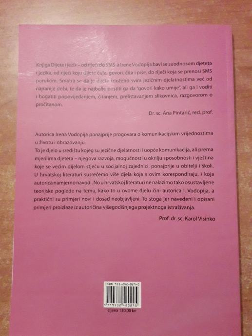 IRENA VODOPIJA:DIJETE I JEZIK OD RIJEČI DO SMS-a