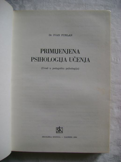 Ivan Furlan - Primijenjena psihologija učenja - 1984.