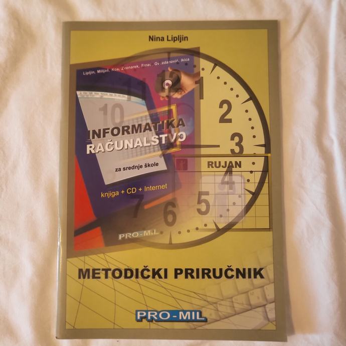 METODIČKI PRIRUČNIK - INFORMATIKA / RAČUNALSTVO ZA SREDNJE ŠKOLE