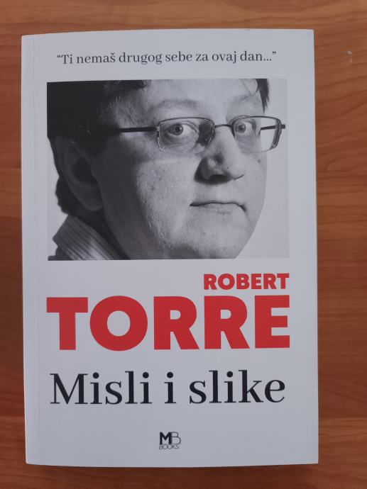 Robert Torre: Misli i slike