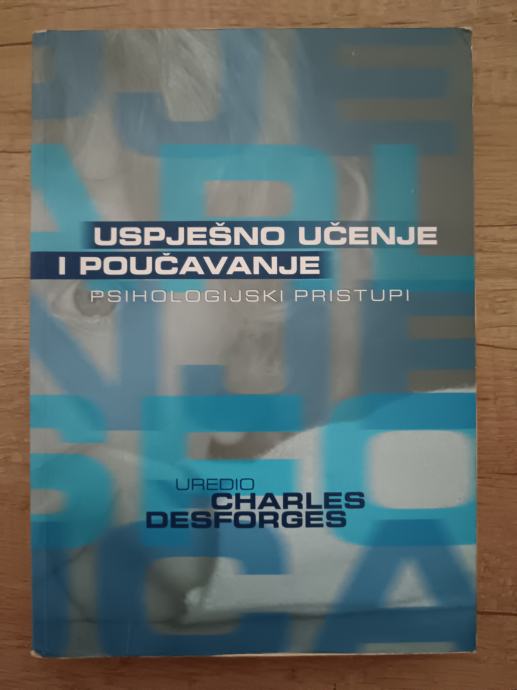 Uspješno učenje i poučavanje - Psihologijski pristupi