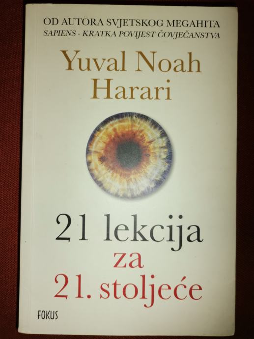 21 lekcija za 21. stoljeće Yuval Noah Harari