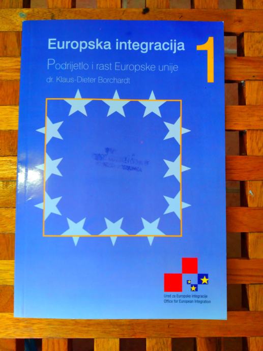 EUROPSKA INTEGRACIA 1 PODRIJETLO I RAST EUROPSKE UNIJE