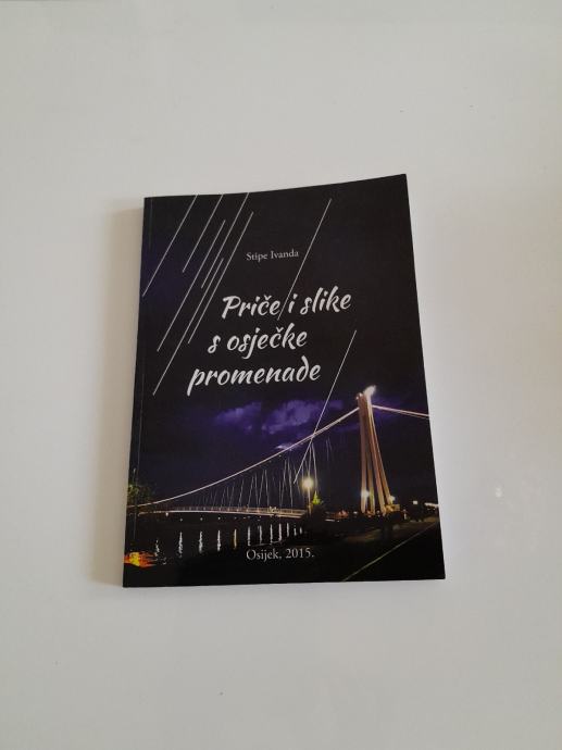 STIPE IVANDA : PRIČE I SLIKE S OSJEČKE PROMENADE