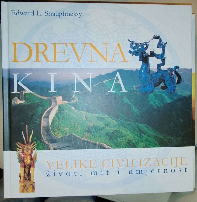 Velike civilizacije Kelti Drevna kina Maye Stara Grčka Drevni Egipat