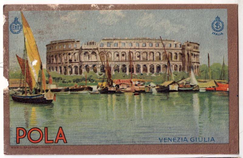 POLA PULA ISTRA HRVATSKA VENEZIA GIULIA ITALIA STARA RAZGLEDNICA