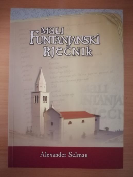 ALEXANDER SELMAN, Mali funtanjanski rječnik