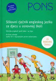 PONS SLIKOVNI RJEČNIK ENGLESKOG JEZIKA ZA O.Š. - Knjiga + CD