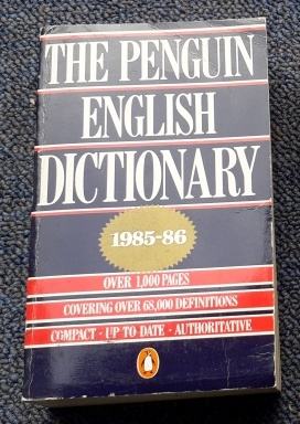 The Penguin English Dictionary ( 1985-86 )