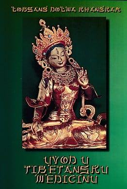 Lobsang Dolma Khangkar: Uvod u tibetansku medicinu