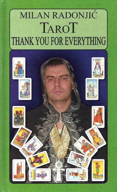 Milan Radonjić: TAROT Thank you for everything