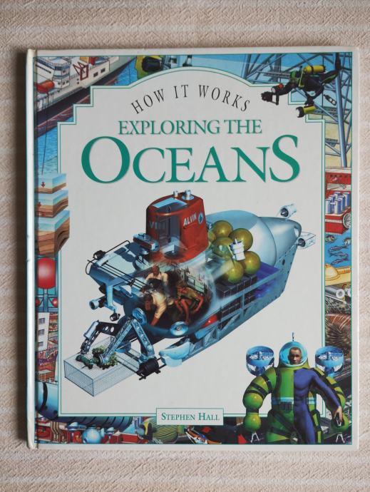 S.HALL EXPLORING THE OCEANS HOW IT WORKS engleski jezik