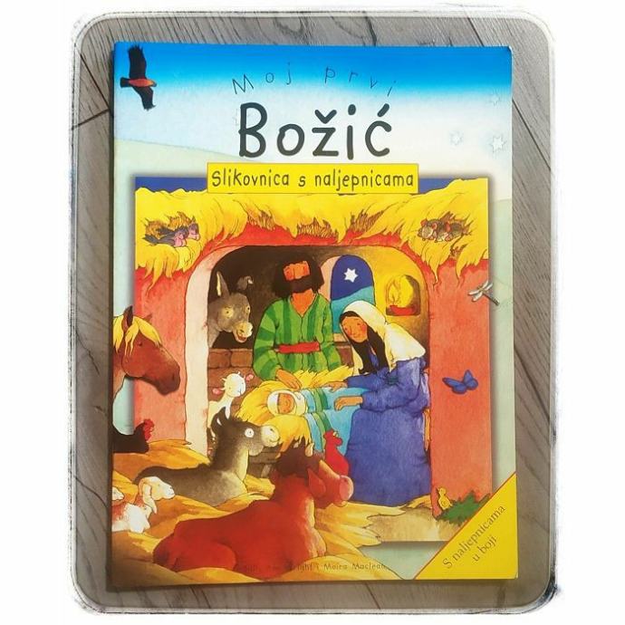 Moj prvi Božić Sally Ann Wright, Moira Maclean