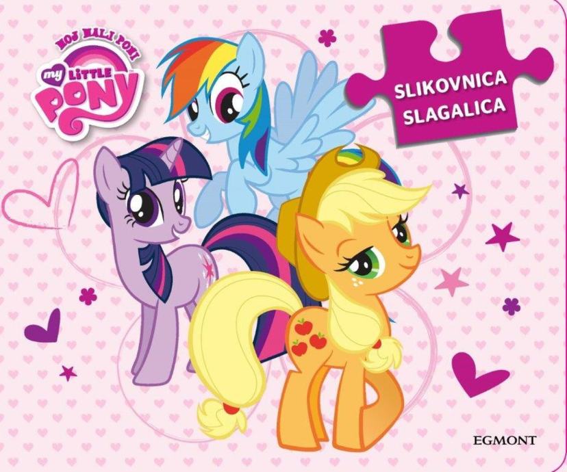 MY LITTLE PONY - MOJ MALI PONI : slikovnica slagalica