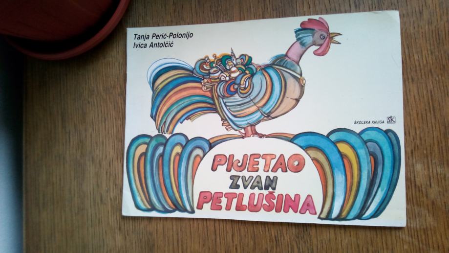 Pijetao zvan Petlušina, Perić-Polonijo Tanja, Ivica Antolić