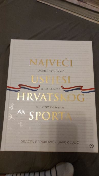 Najveci uspjesi Hrvatskog sporta