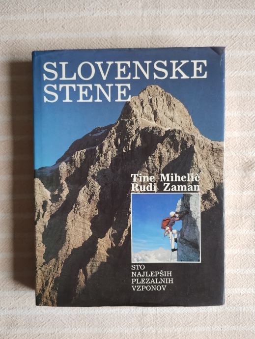 T.MIHELIC R.ZAMAN SLOVENSKE STENE STO NAJLEPŠIH PLEZALNIH VZPONOV