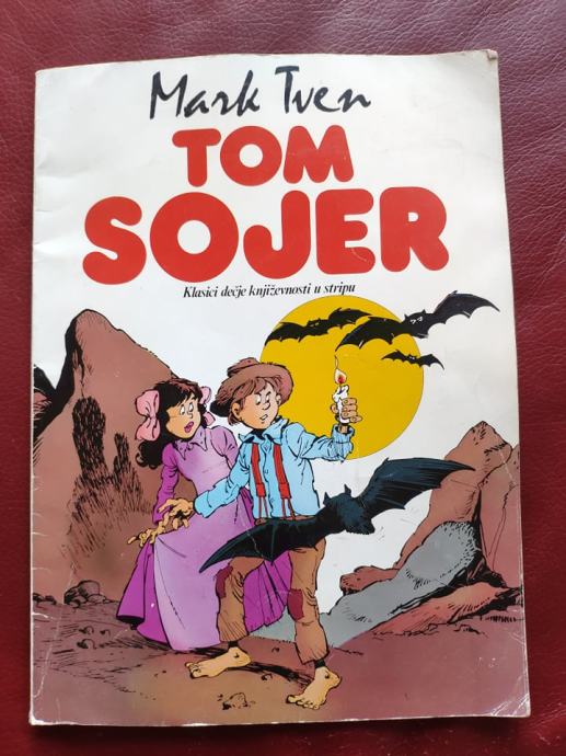 Mark Tven : TOM SOJER