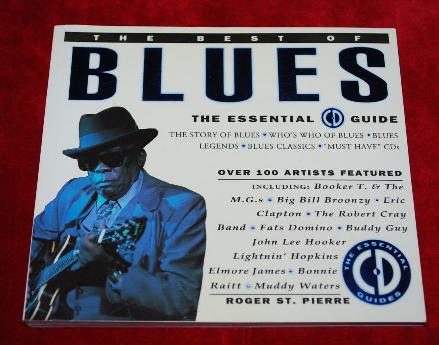 Best of Blues (Essential CD guide) - by Roger St.Pierre (Author)