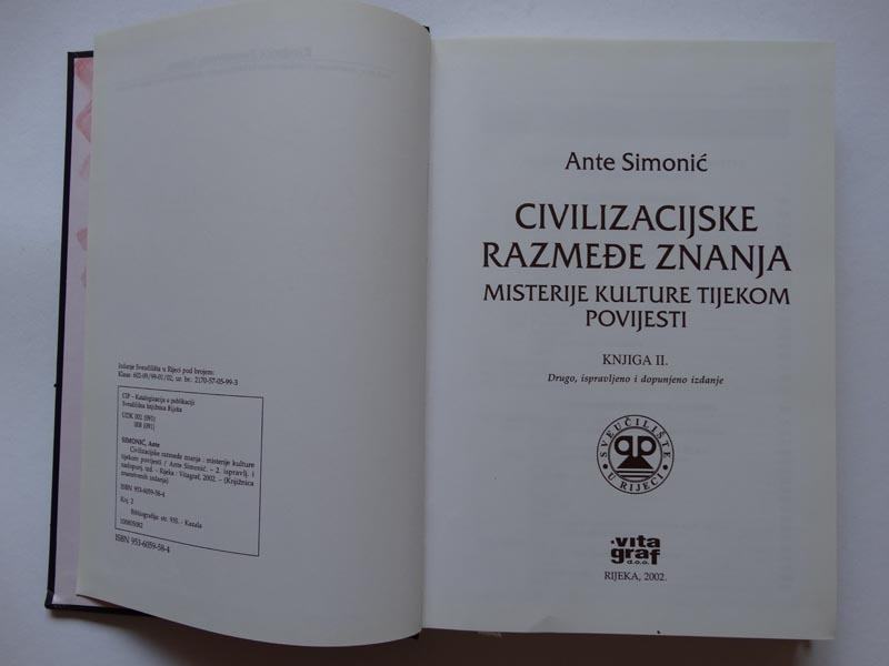 CIVILIZACIJSKE RAZMEĐE ZNANJA, Knjiga II., Ante Simonić