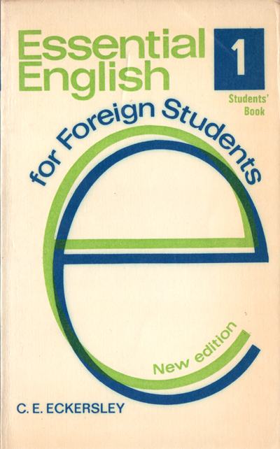 Essential english for foreign students 1 & 2